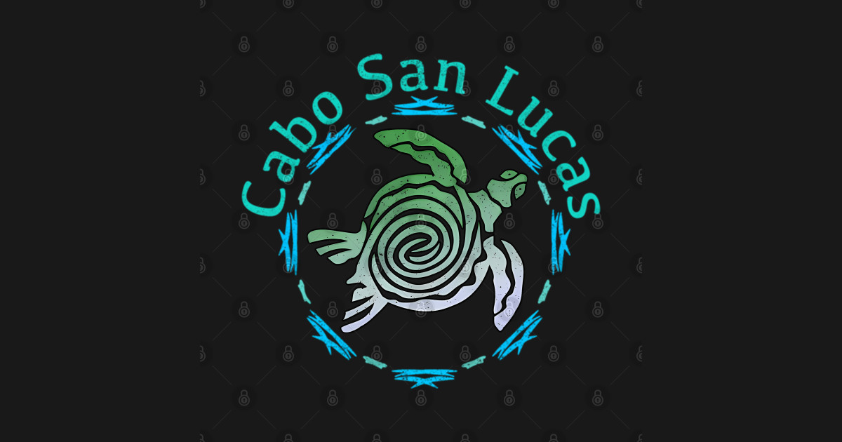 Cabo San Lucas Tribal Turtle - Cabo San Lucas - T-Shirt | TeePublic