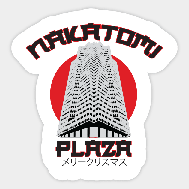 Nakatomi plaza - Nakatomi Plaza - Sticker | TeePublic
