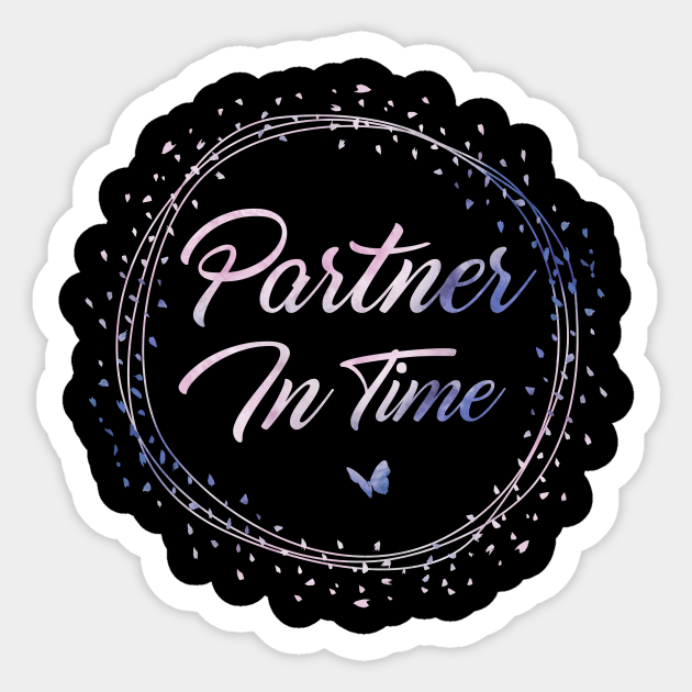 Partner In Time - Life Is Strange - Sticker | TeePublic