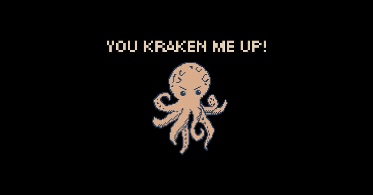 You Kraken Me Up! 8-Bit Pixel Art Giant Squid - You Crack Me Up - Pin ...