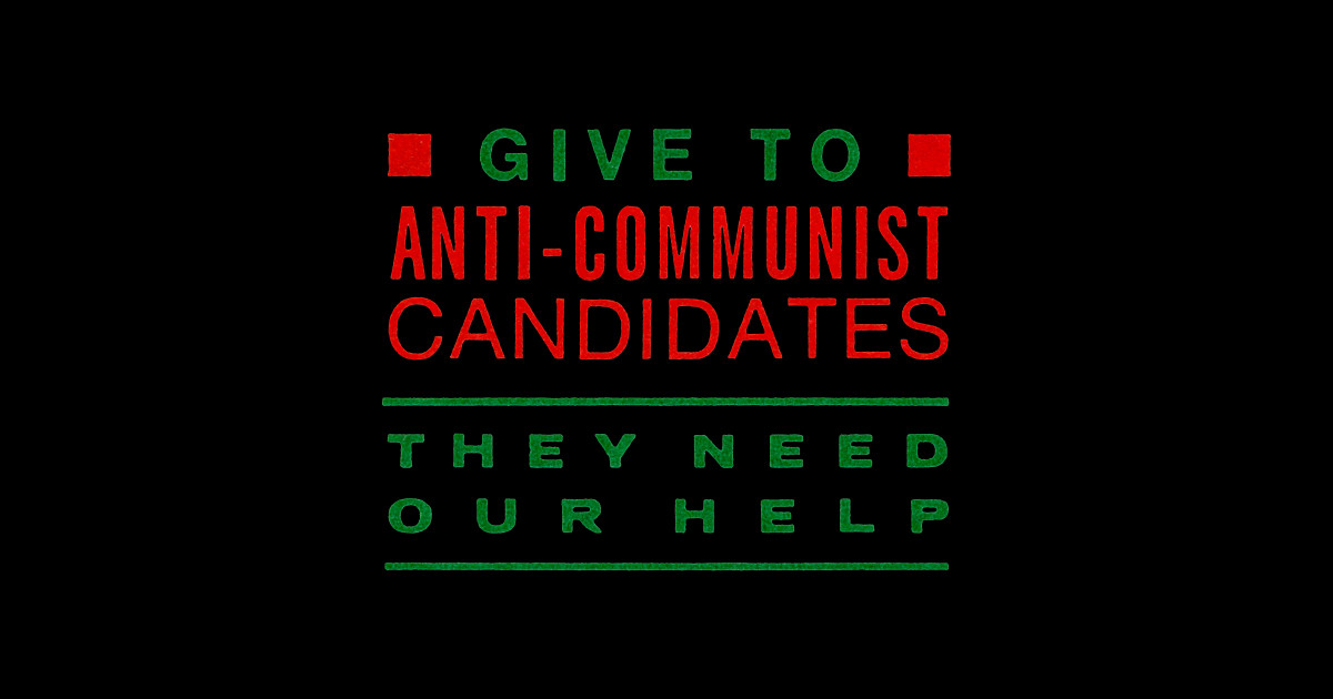 1950s Support Anti Communist Candiates - Anti Communist - Sticker ...