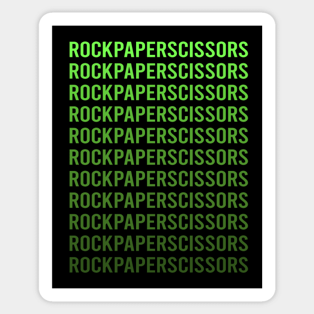 Green Text Rock Paper Scissors - Rock Paper Scissors - Sticker | TeePublic