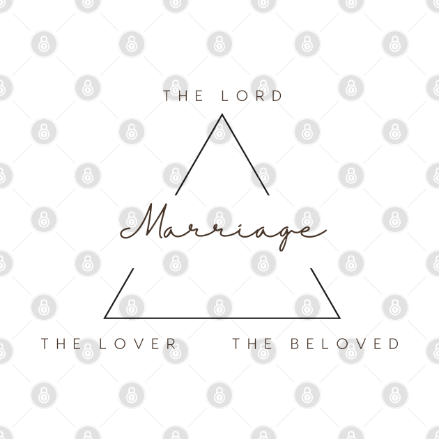 Marriage Triangle, the lord, the lovers, the beloved - Christian ...