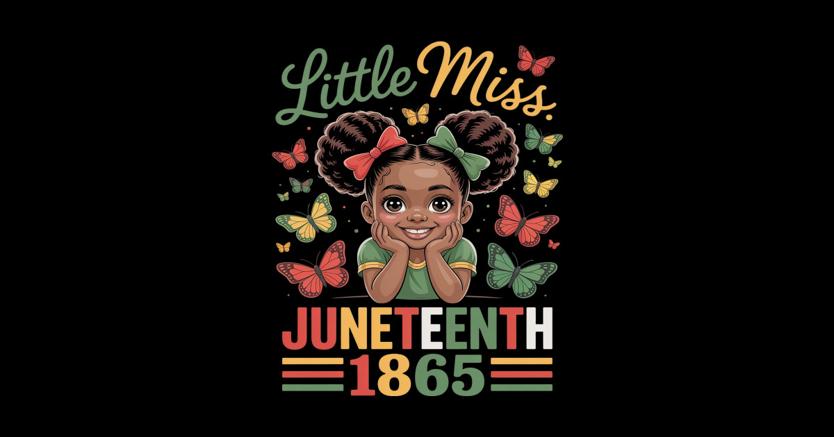 Juneteenth Celebrating 1865 Cute Black Girls Kids Toddler - Juneteenth ...