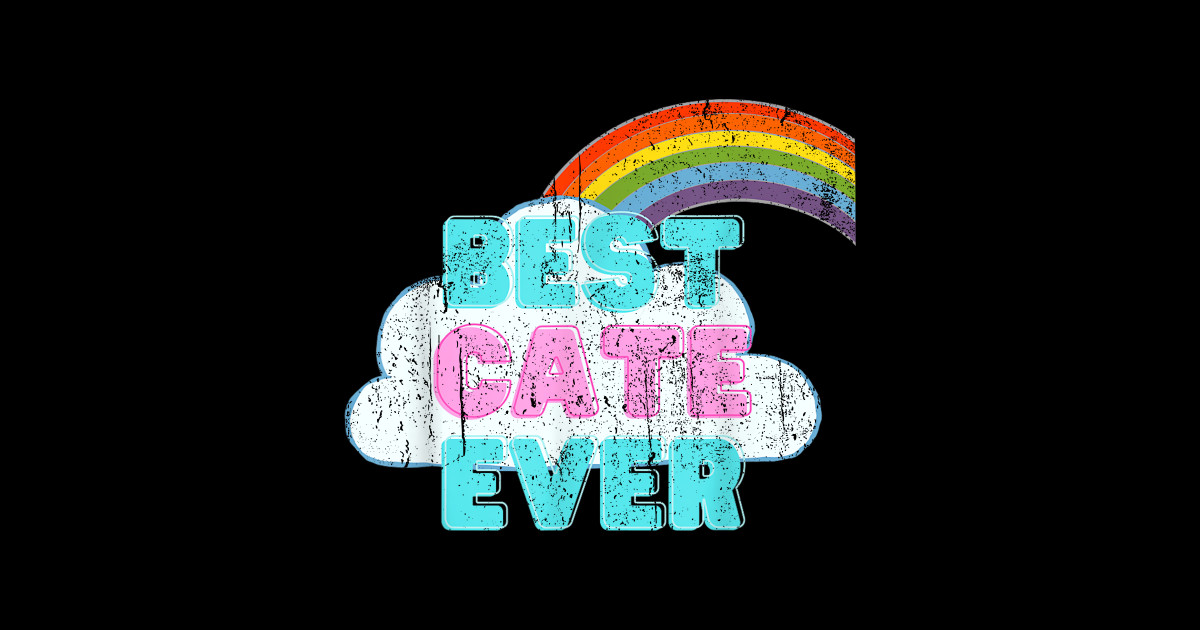 Cate Best Cate Ever Rainbow Cute Girl Cate girl - Cate Best Cate Ever ...
