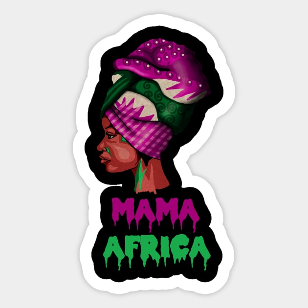 Mama Africa, Proud African Woman - Mama Africa - Sticker | TeePublic