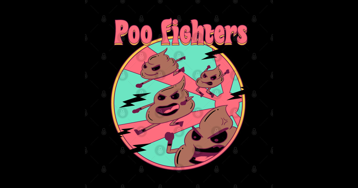 Poo Fighters - Puns - Sticker | TeePublic