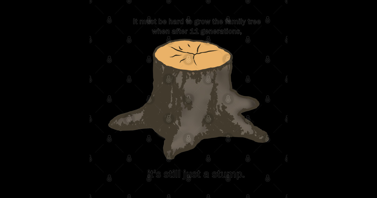 Family stump - Family Tree - Sticker | TeePublic