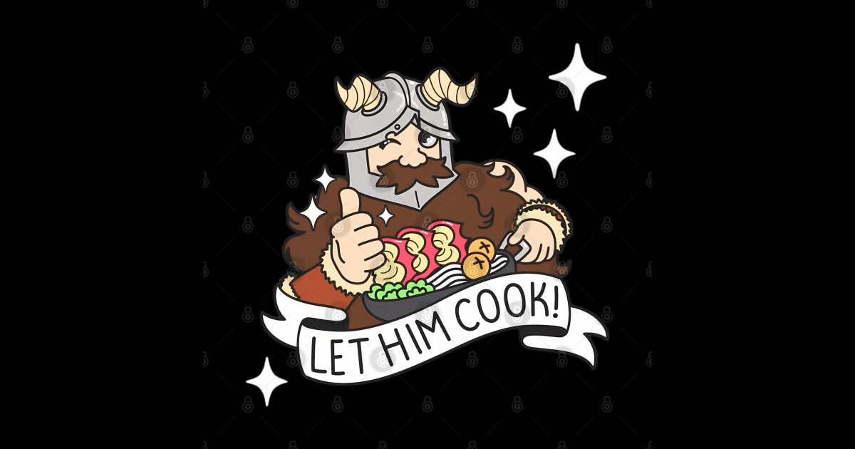 Senshi Let Him Cook Meme - Dungeon Meshi - Sticker | TeePublic