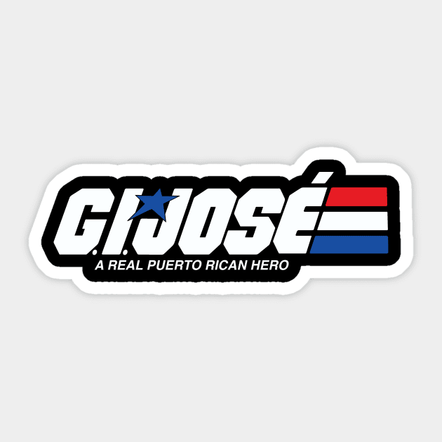 GI Jose-Puerto Rican Version - Puerto Rican - Sticker | TeePublic
