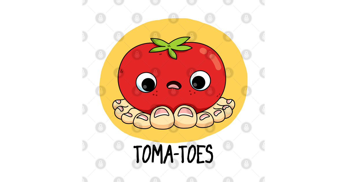 Toma-TOES Cute Tomato Pun - Tomato Puns - T-Shirt | TeePublic