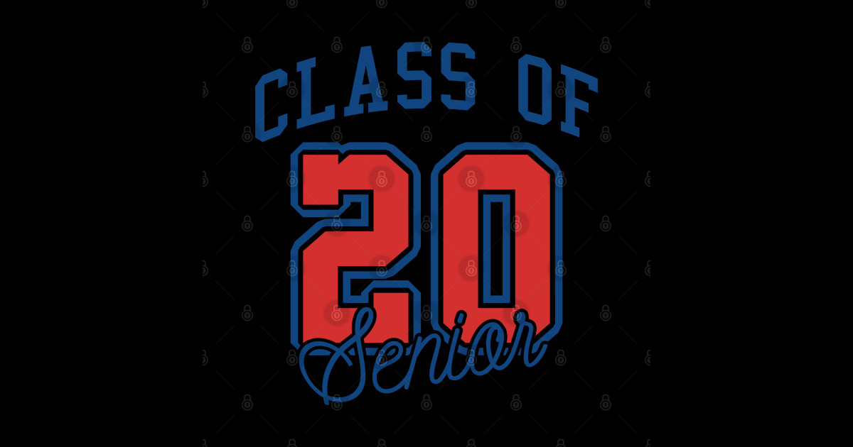 Class Of 20 Senior - Class Of 20 - Sticker | TeePublic