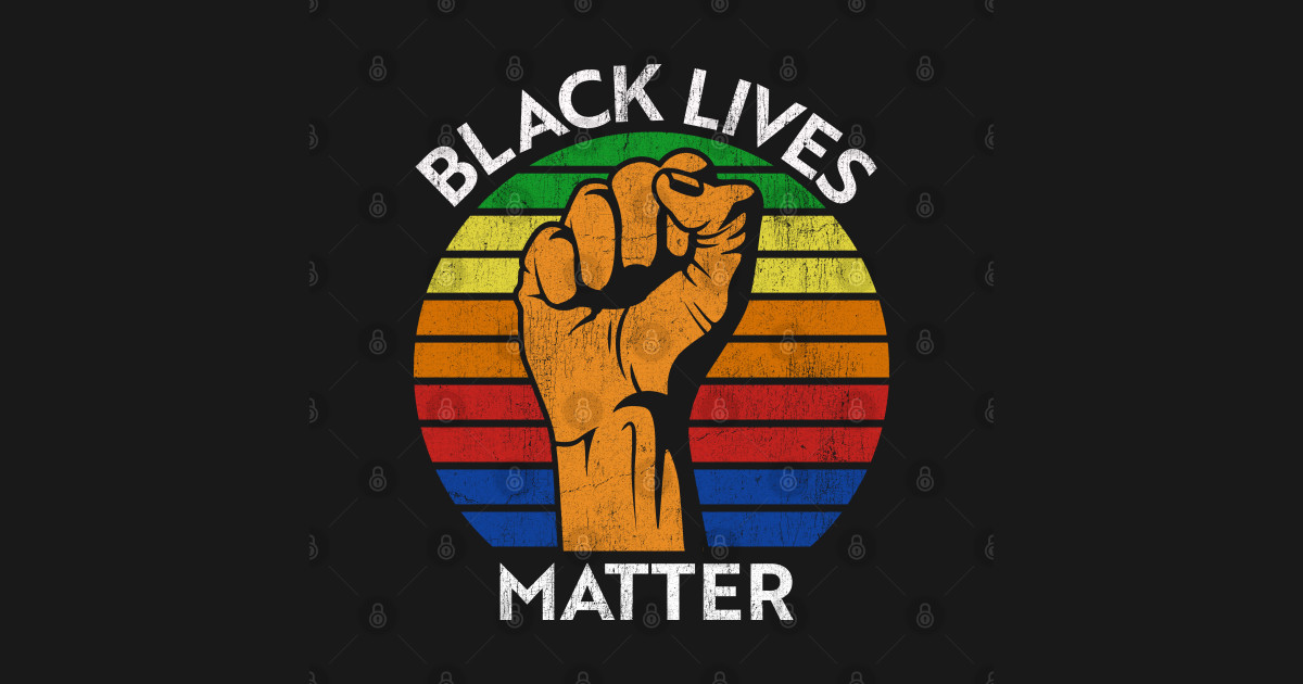 Black Lives Matter Africa Flag Colors for BLM - Blm - T-Shirt | TeePublic