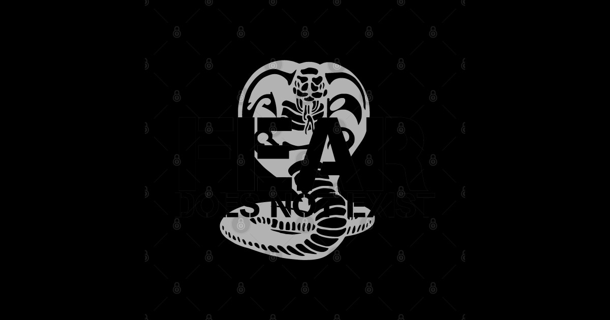 Fear Does Not Exist Cobra Kai - Cobra Kai - Sticker | TeePublic
