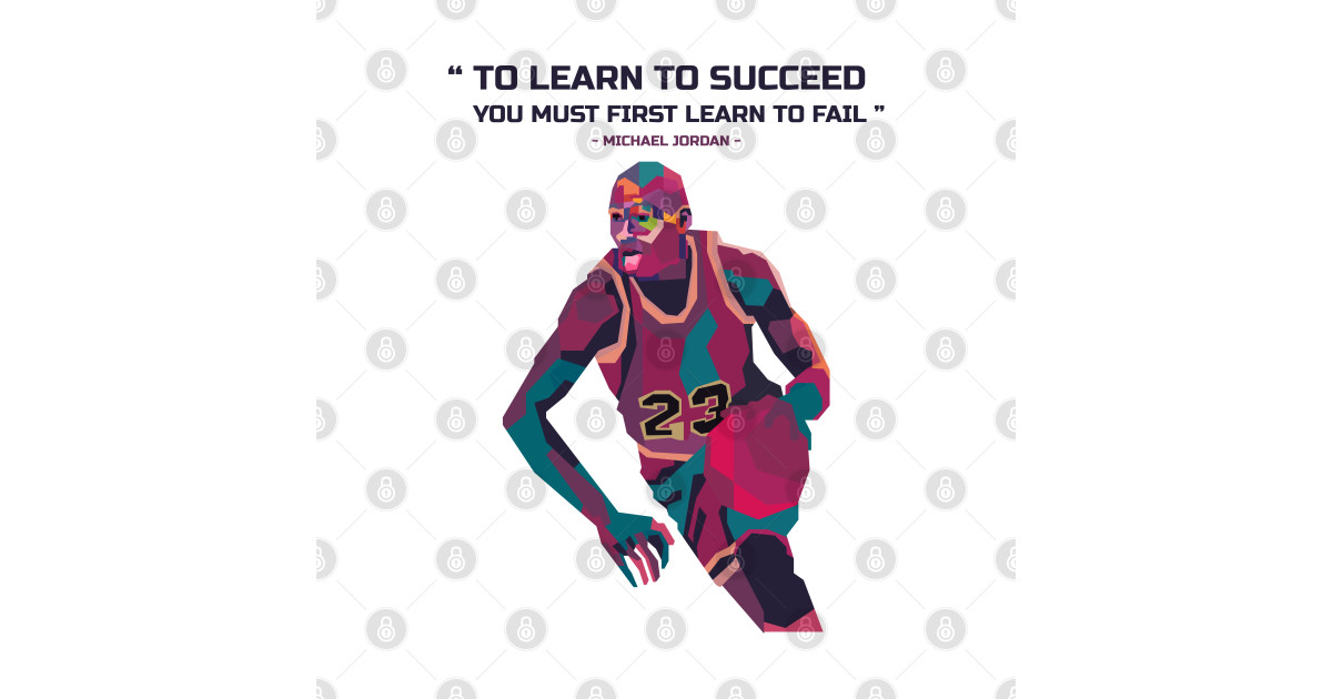 Abstract Michael jordan and his quotes in WPAP - Michael Jordan - T ...