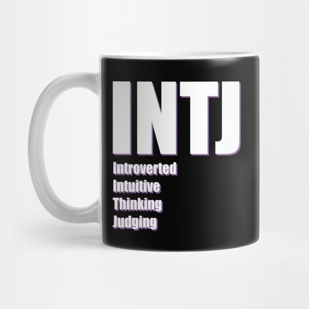 INTJ The Architect MBTI types 1B Myers Briggs personality - Intj - Mug ...