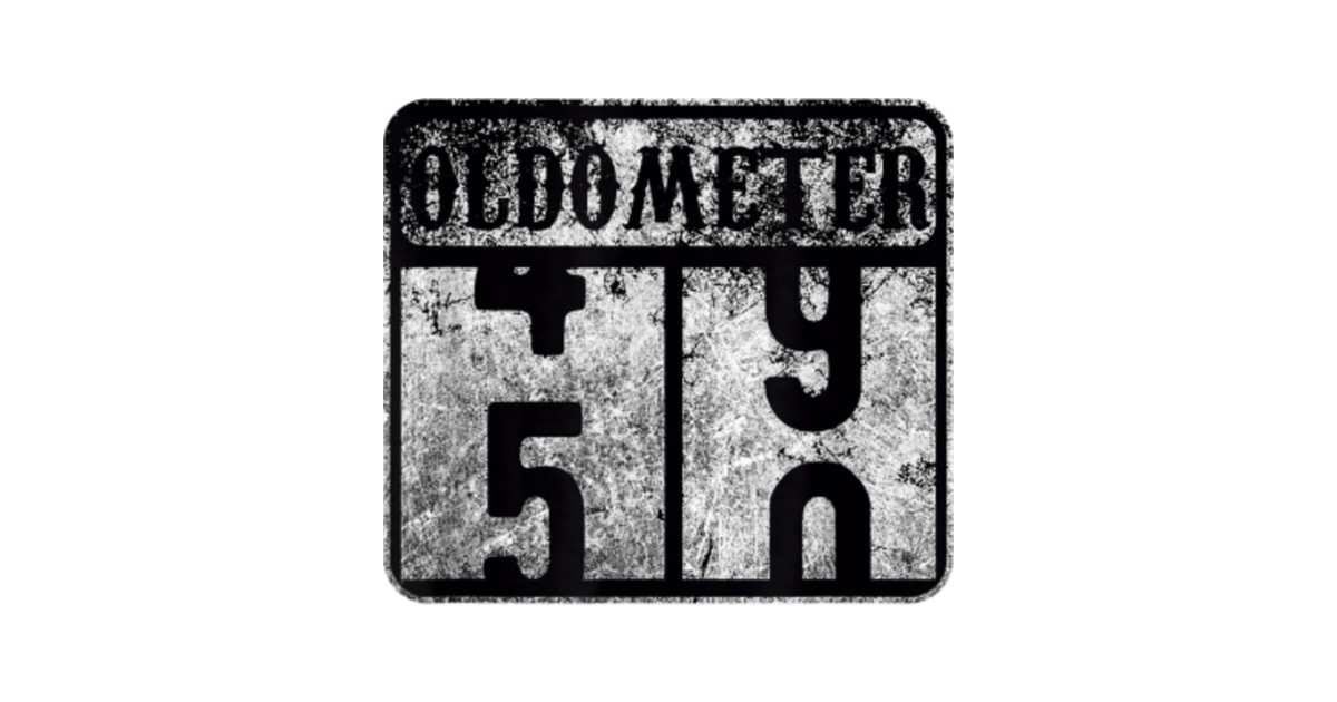 Oldometer 49-50, Oldometer 50, 50th Birthday - Oldometer 49 50 ...
