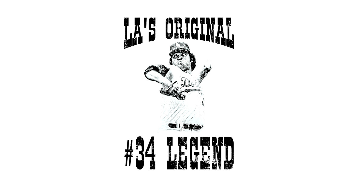 LA's Original #34 Legend - Fernandomania - T-Shirt | TeePublic
