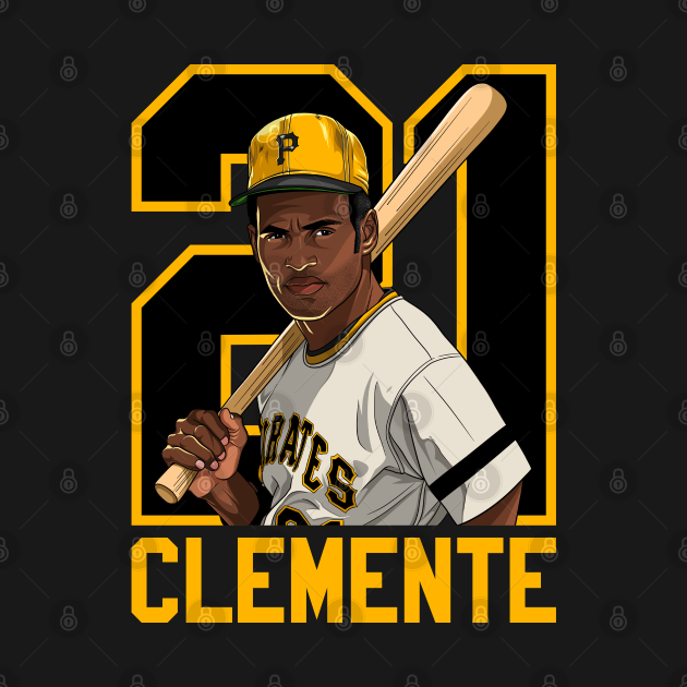 Clemente 21 - Roberto Clemente - T-Shirt | TeePublic