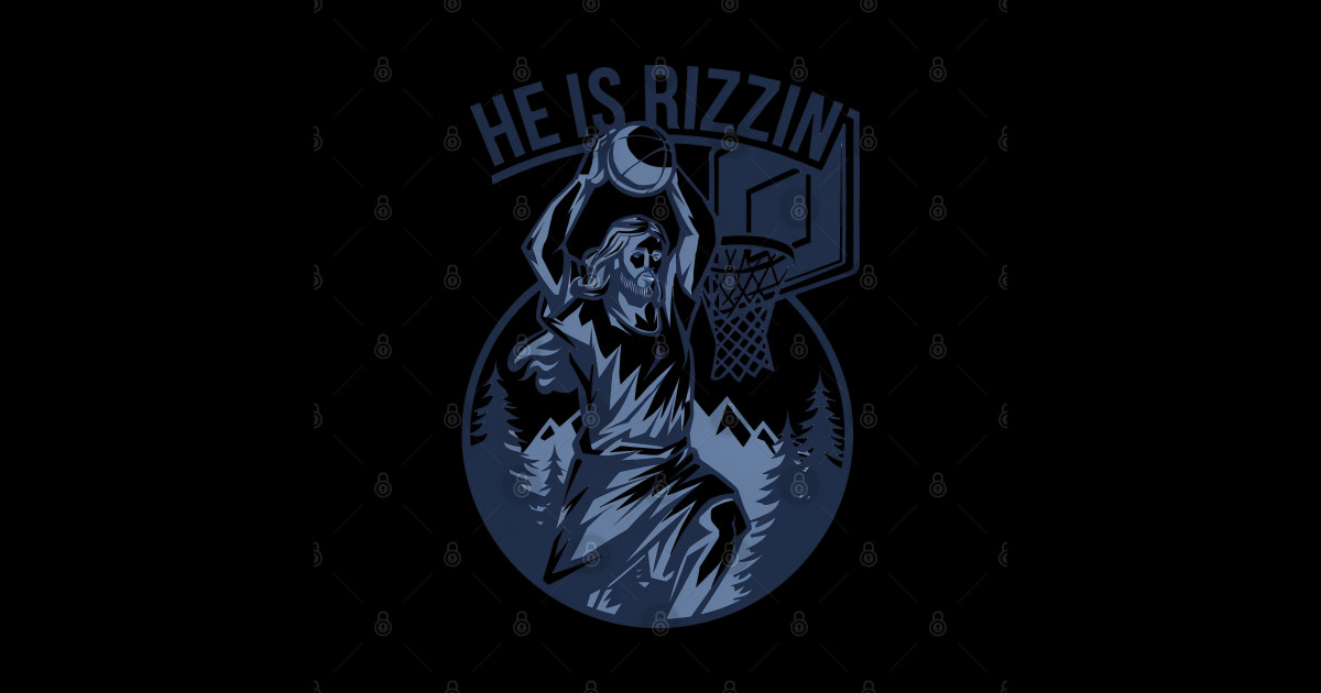 He Is Rizzin Funny Jesus Basketball Meme Retro Easter - He Is Rizzin ...
