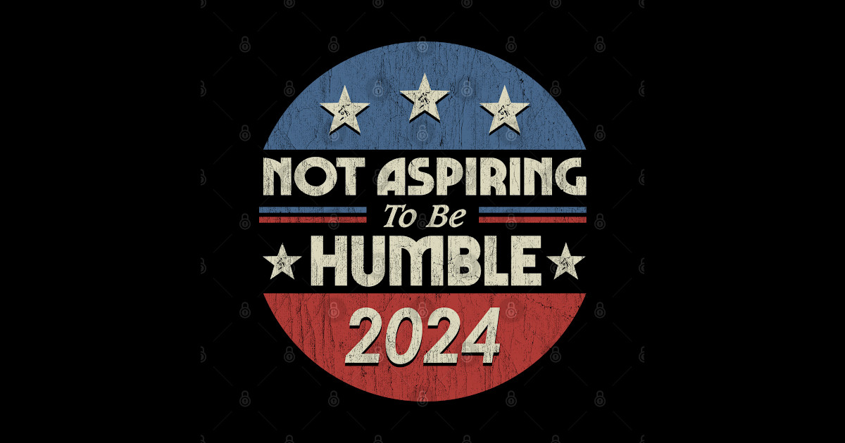 Kamala Harris Quote I'm Not Aspiring To Be Humble - Im Not Aspiring To ...