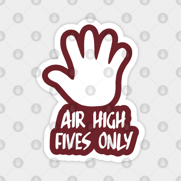 air high five - High Five - Magnet | TeePublic