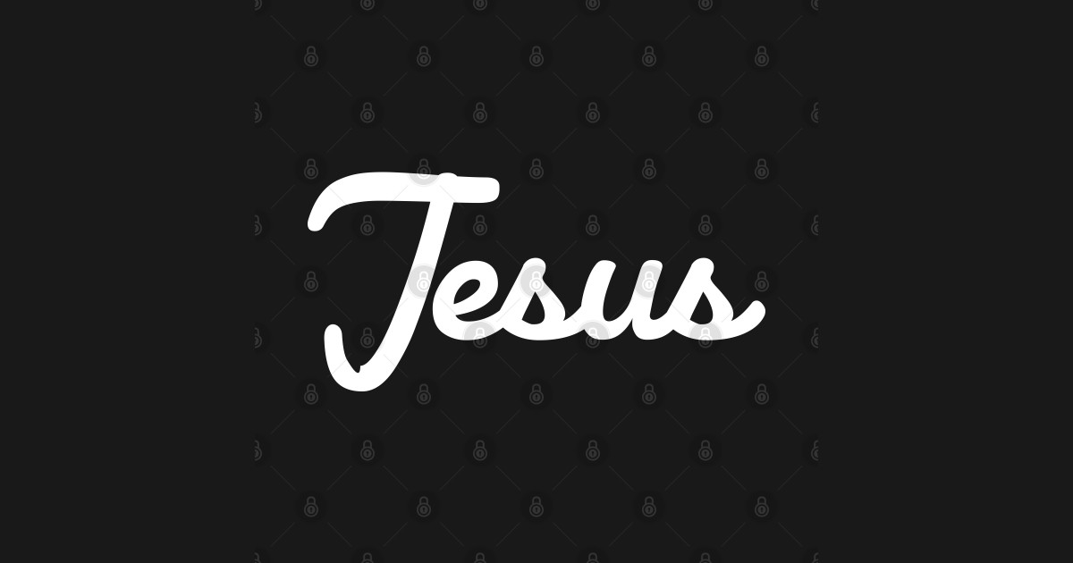 Jesus Cursive Script Typography White Text - Jesus - T-Shirt | TeePublic