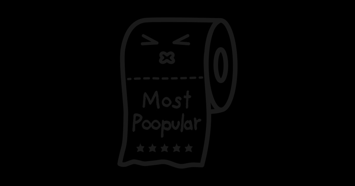 Mr. Poopular Most Poopular - Most Poopular - Sticker | TeePublic