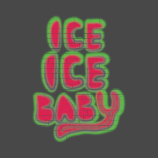 Ice Ice Baby - Vanilla Ice - T-Shirt | TeePublic