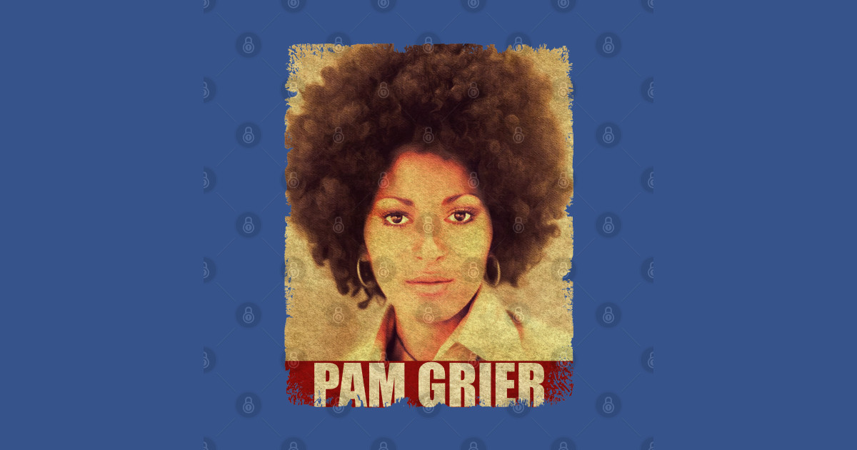 Pam Grier - NEW RETRO STYLE - Pam Grier - T-Shirt | TeePublic