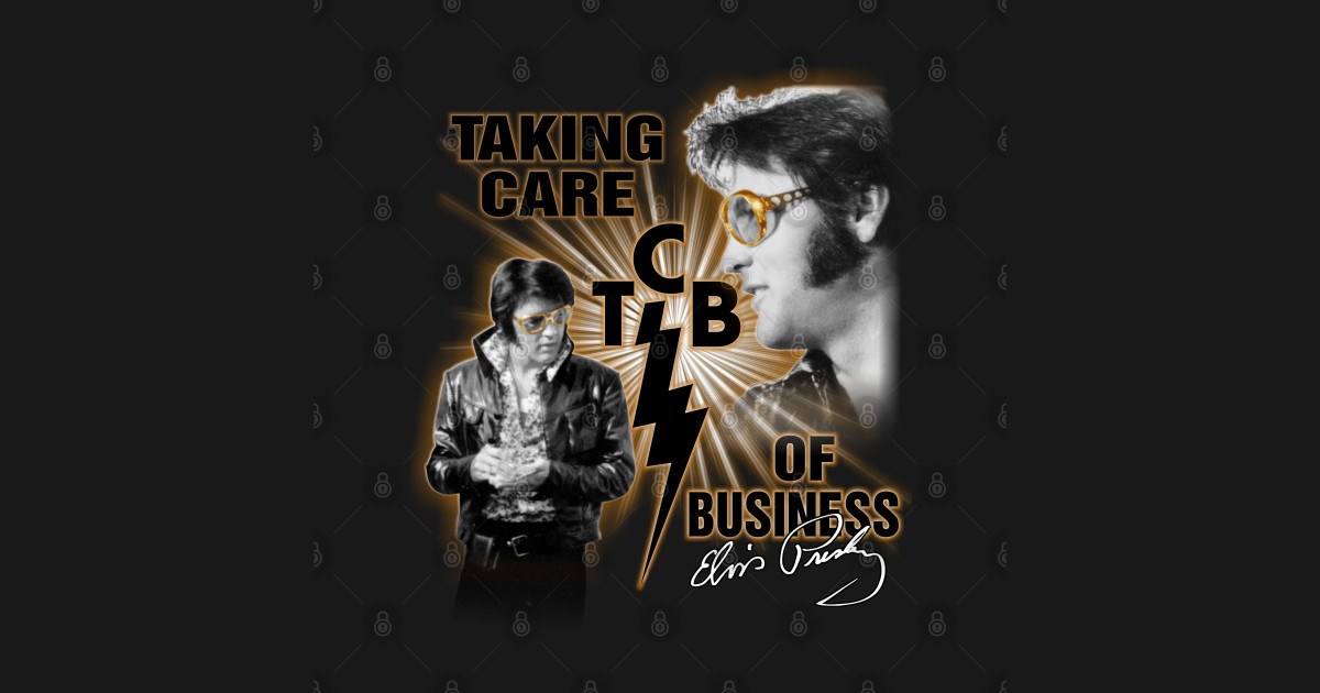 taking care tcb gift for fans elvis presley - Elvis Presley - Posters ...