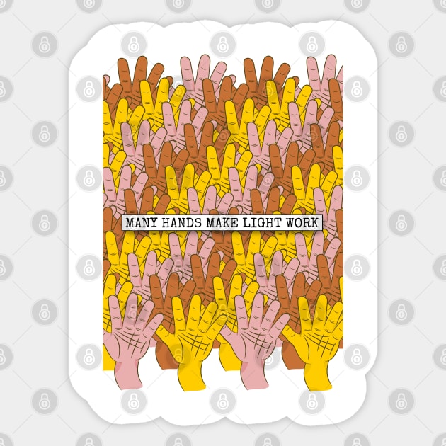 many hands make light work