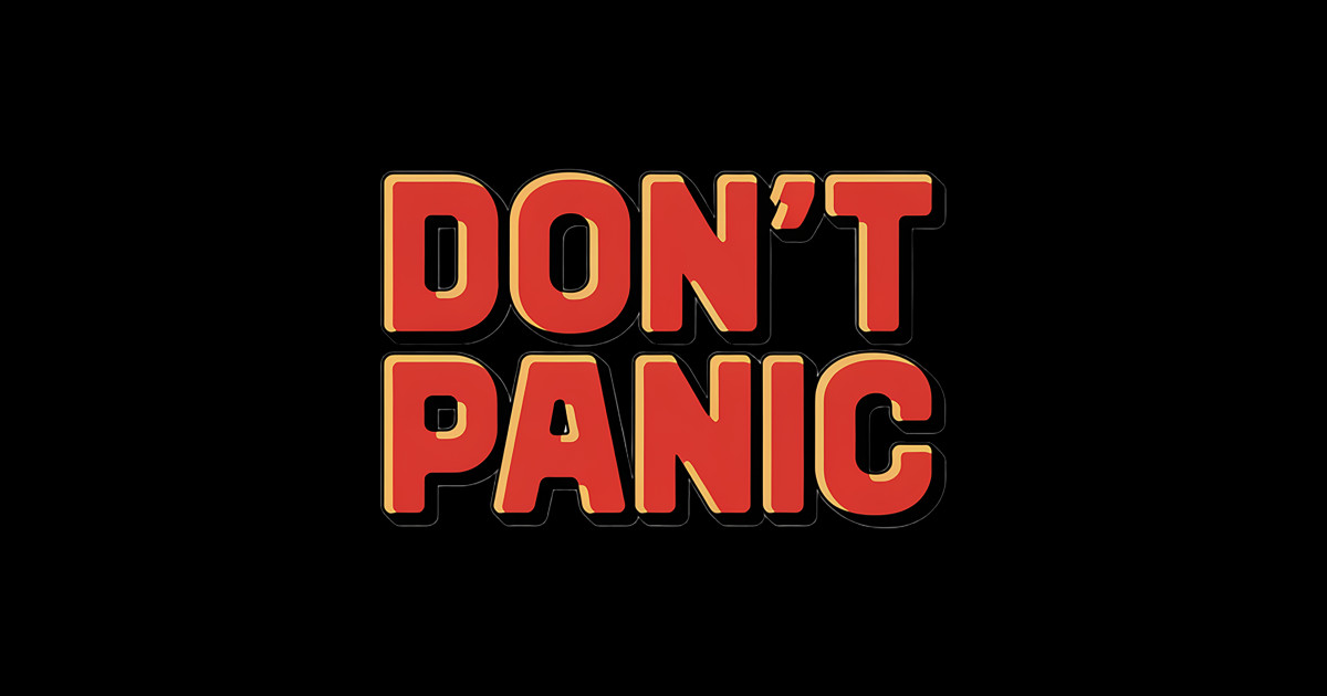 Don't Panic 2.0 - Dont Panic 20 - Sticker | TeePublic