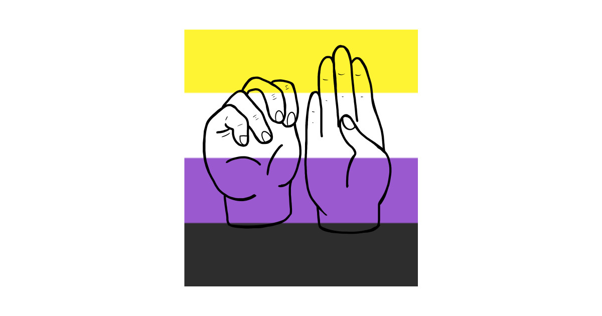 Sign language for Non-binary - Nonbinary Flag - T-Shirt | TeePublic
