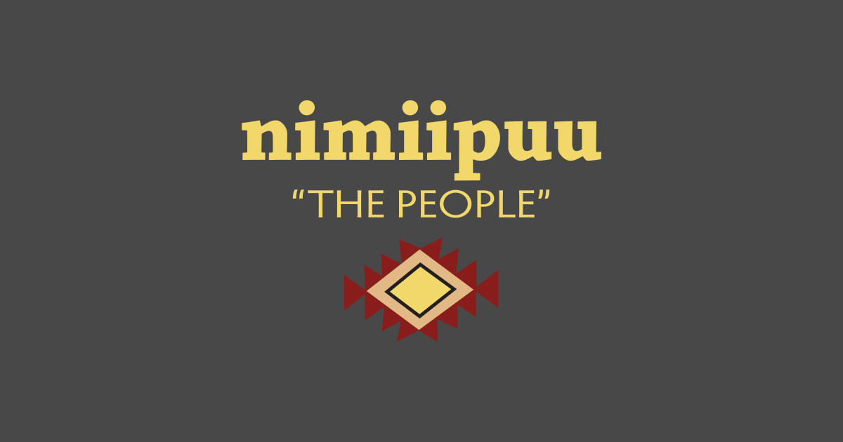 Nimiipuu (the people) (Nez Perce) - Nez Perce - T-Shirt | TeePublic