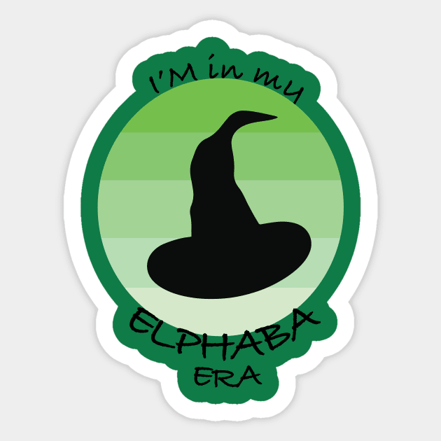 In My Elphaba Era - Elphaba Era - Sticker | TeePublic