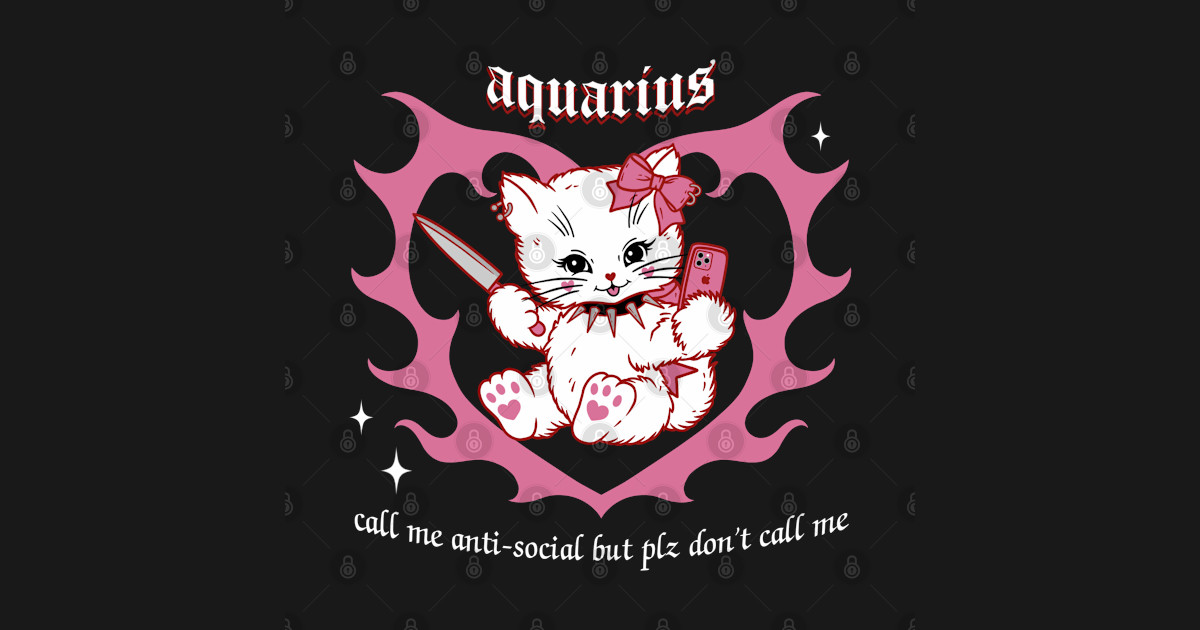 aquarius lovecore goth kitty - Aquarius Zodiac Sign - T-Shirt | TeePublic