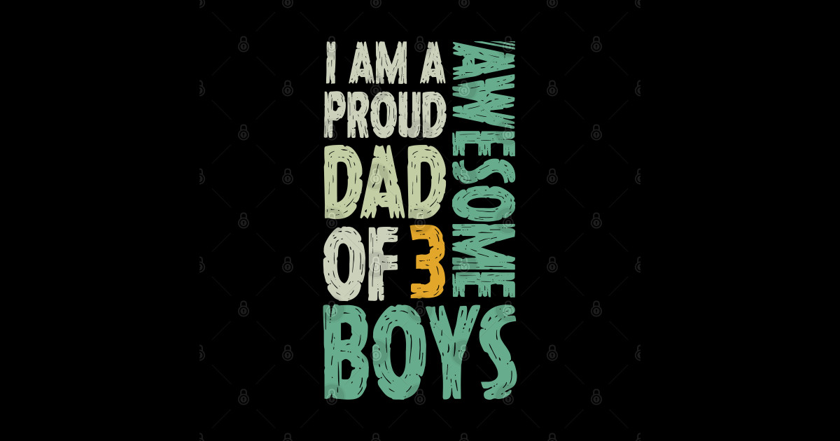 Dad of 3 Boys Dad Gifts From Son For Fathers Day - Dad Of 4 Boys ...