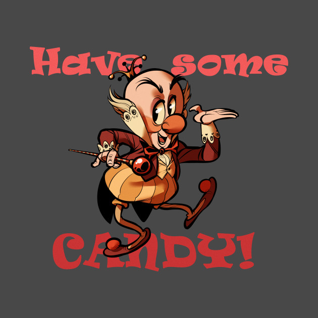 Have Some Candy! - Wreck It Ralph - T-Shirt | TeePublic