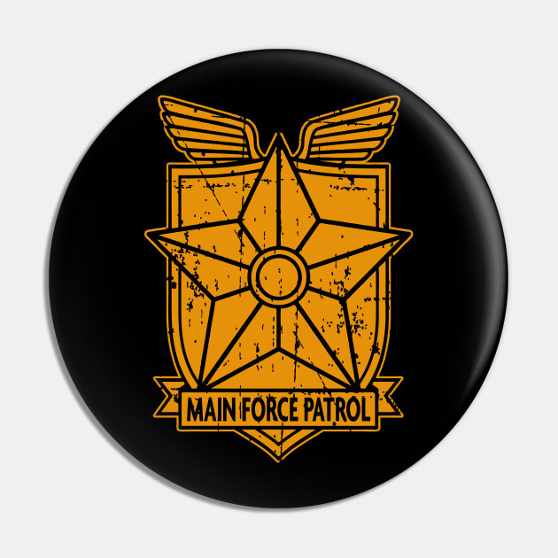 Mad Max Main Force Patrol Badge - Mad Max - Pin | TeePublic