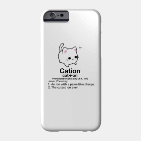 Cation - Chemistry Pun - T-Shirt | TeePublic