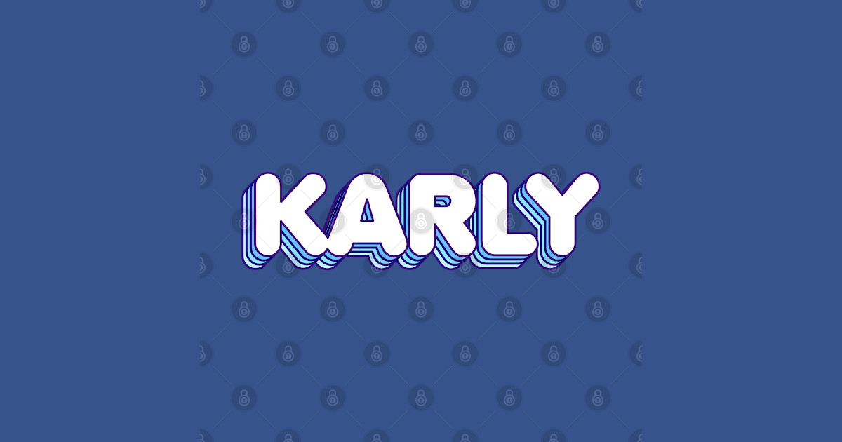 Blue Layers Karly Name Label - Blue Layers Karly Name Label - T-Shirt ...