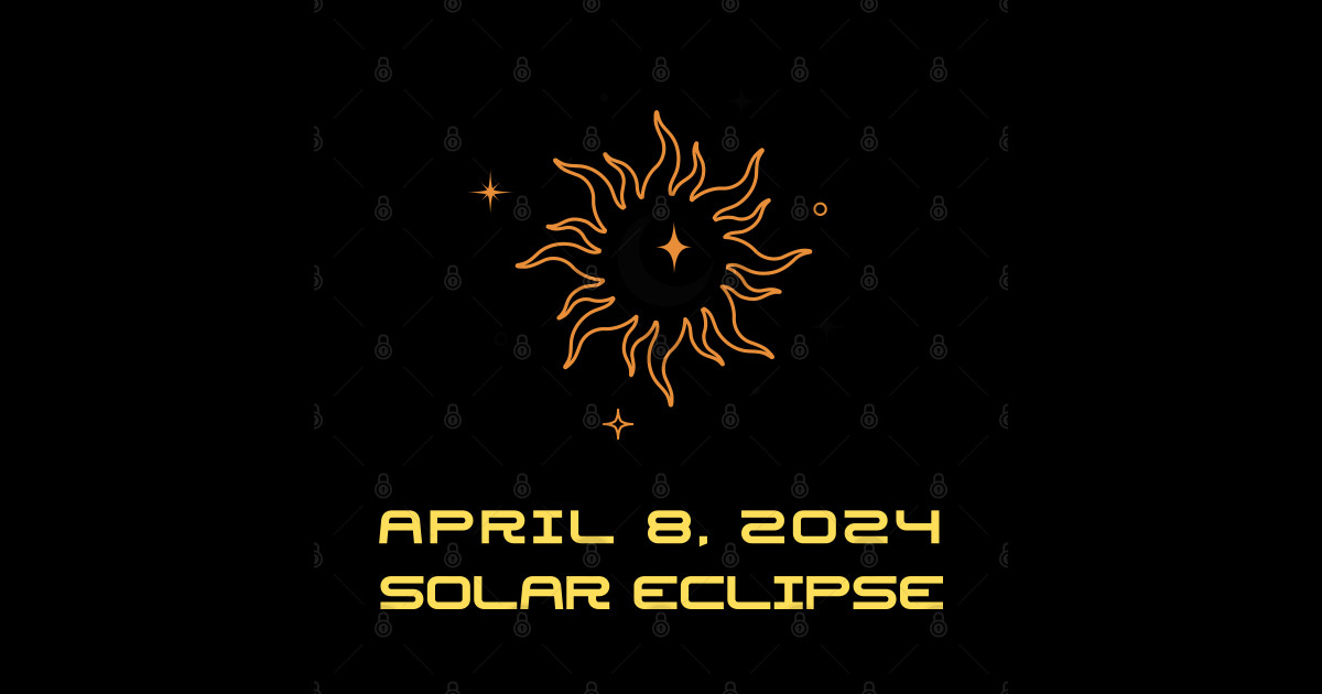solar eclipse 2024 8 april 2024 - Solar Eclipse 2024 - Sticker | TeePublic