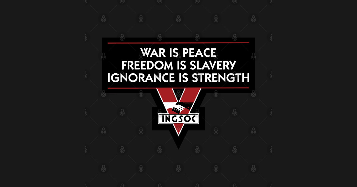 INGSOC Slogan - 1984 George Orwell - T-Shirt | TeePublic