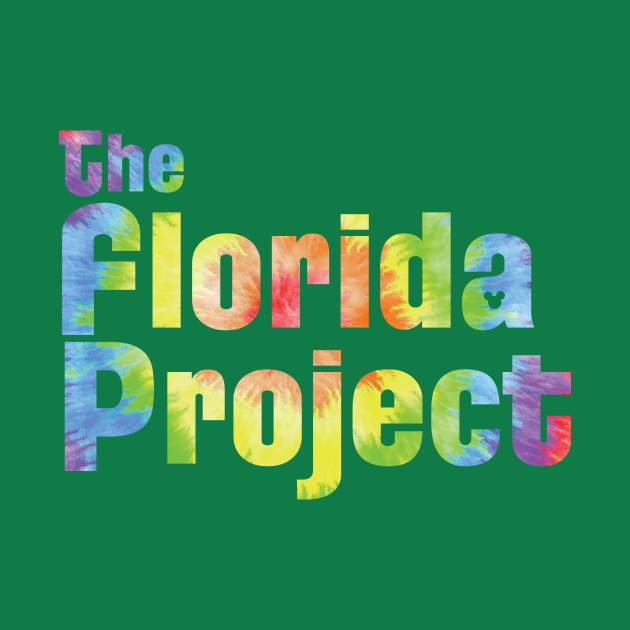 The Florida Project - Florida Project - T-Shirt | TeePublic