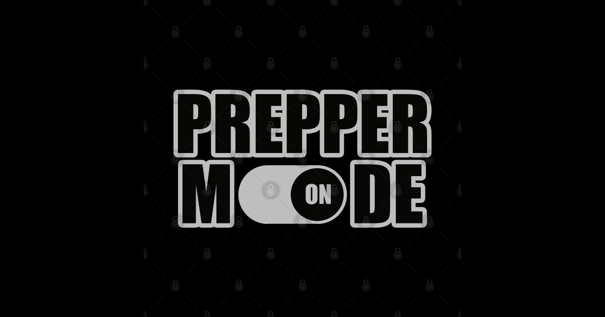 Prepper Mode Toggle On - Prepper - Prepper - Sticker | TeePublic