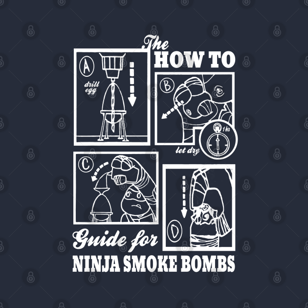 How To : Ninja Smoke Bombs - Turtles - T-Shirt | TeePublic