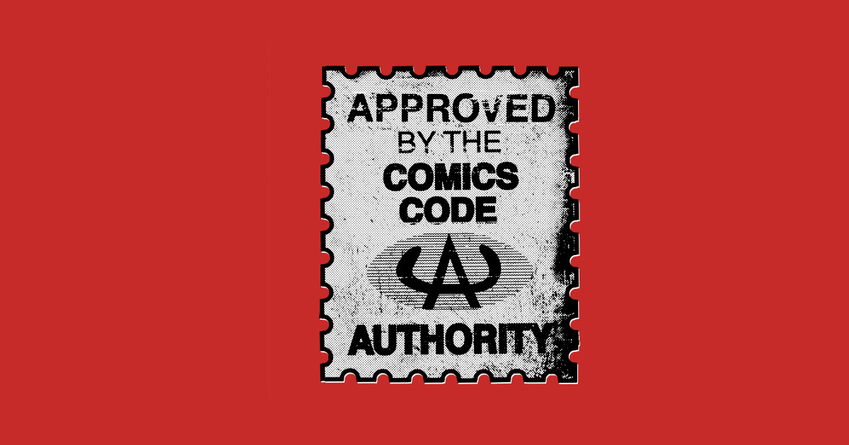 APPROVED by the Comics Code Authority - Comic Books - Sticker | TeePublic