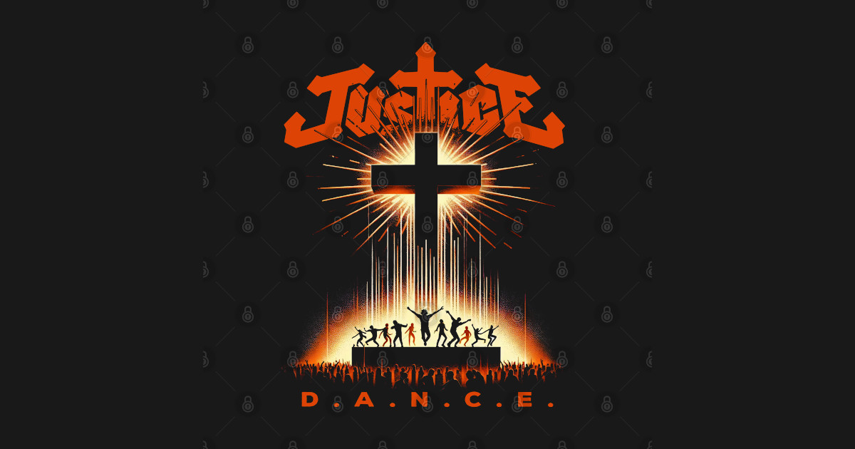 Justice Band - D.A.N.C.E. - Justice Band - T-Shirt | TeePublic