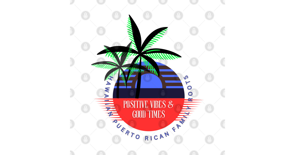 Hawaiian Puerto Rican Family Roots PVGT - Hawaiian - T-Shirt | TeePublic